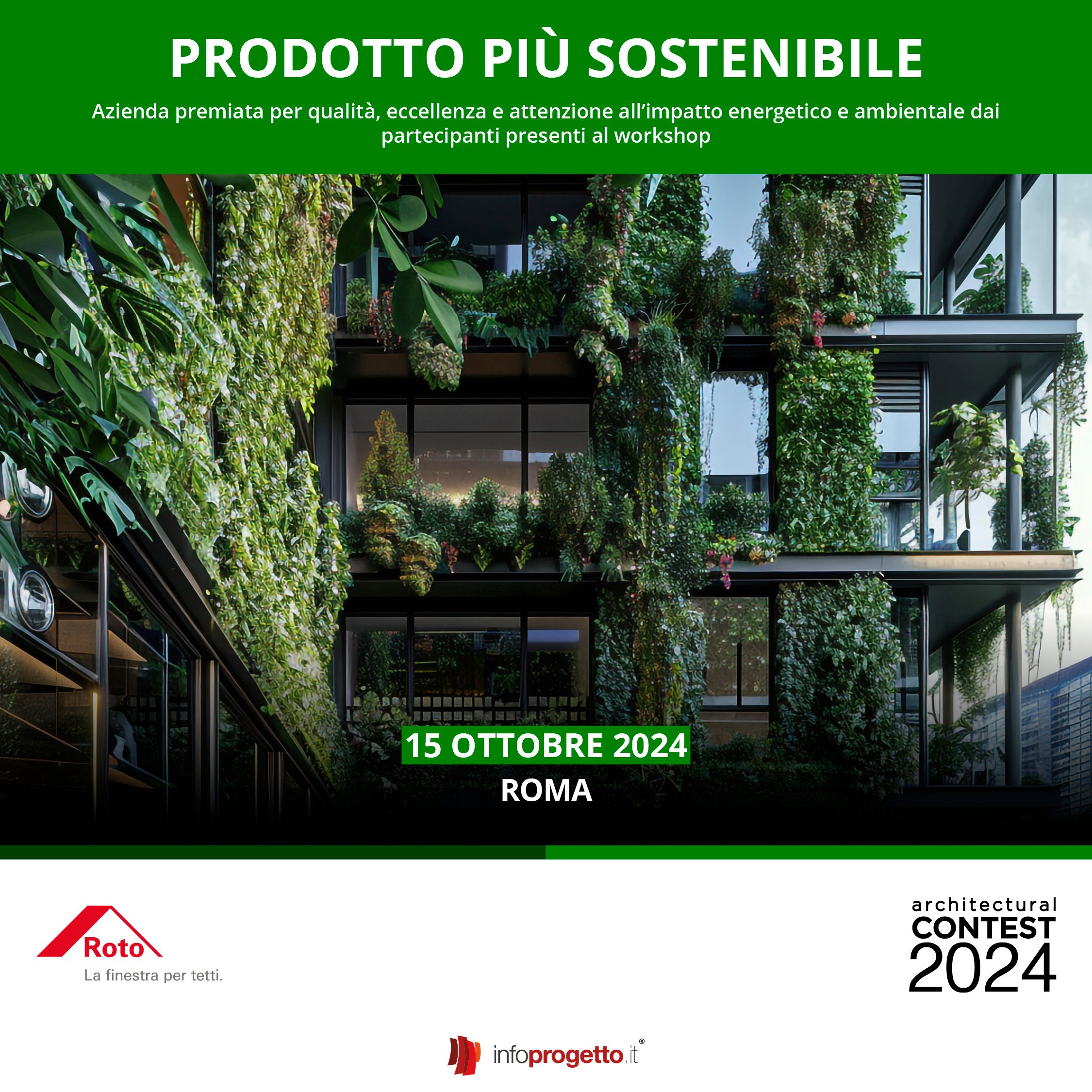 Roto roof windows are recognized as particularly sustainable in Italy